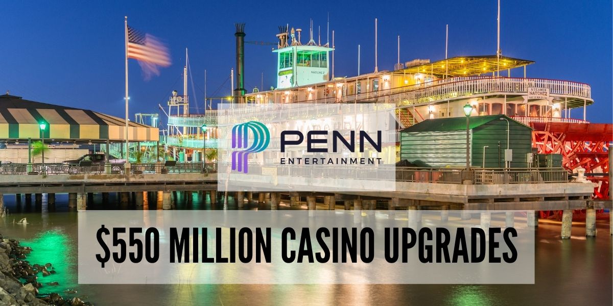 Penn Entertainment To Spend Nearly $550 Million on Illinois Casinos