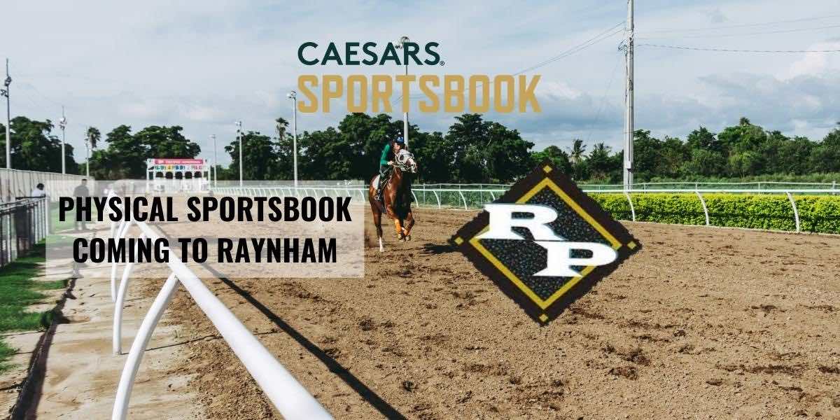 Caesars Announces Massachusetts Sportsbook At Raynham Park