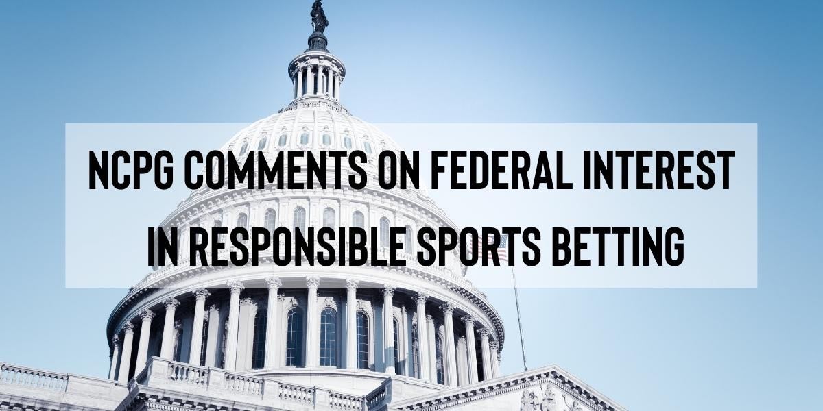 NCPG Welcomes Congress' Interest In US Sports Betting