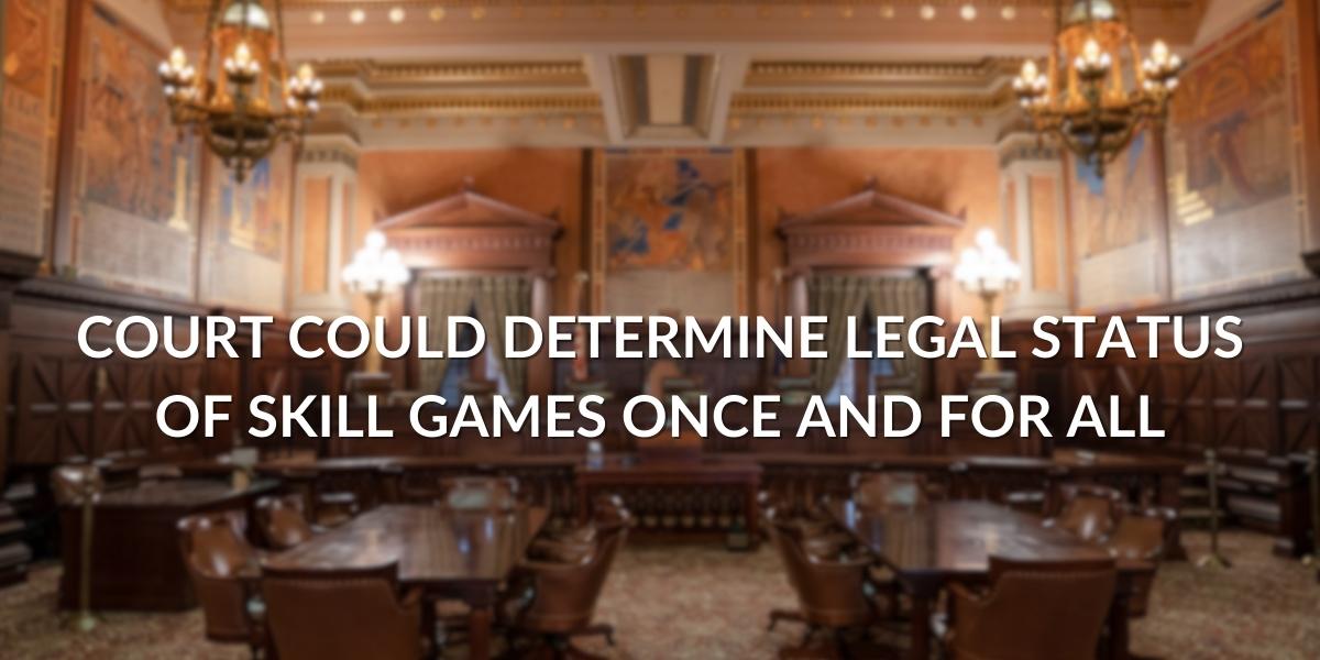 State Supreme Court Will Weigh In On Pennsylvania Skill Games